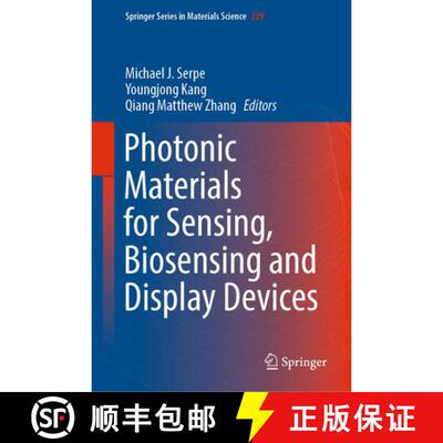 【3-4周达】精装 Photonic Materials for Sensing, Biosensing and Display Devices (1st ed. 2016) [9783319249889]