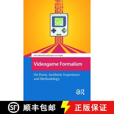 【3-4周达】Videogame Formalism: On Form, Aesthetic Experience and Methodology [9781041190226]