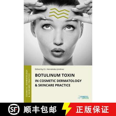 【3-4周达】Botulinum Toxin in Cosmetic Dermatology & Skincare Practice [9781970196320]