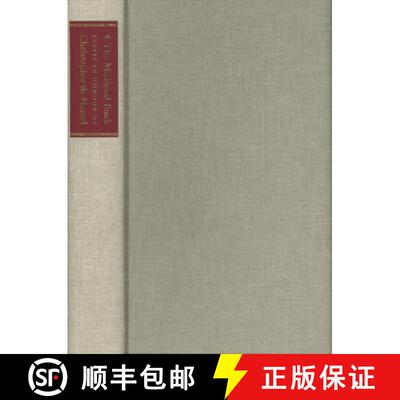 预订 精装 The Medieval Book: Glosses from Friends & Colleagues of Christopher de Hamel [9789061943709]