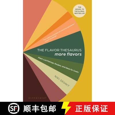 【3-4周达】精装 The Flavor Thesaurus: More Flavors: Plant-Led Pairings, Recipes, and Ideas for Cooks [9781639731138]