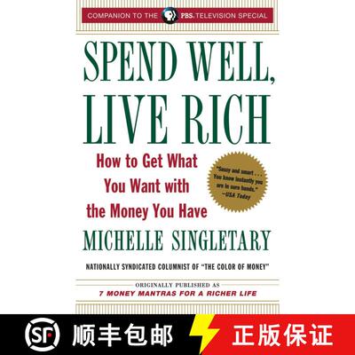 【3-4周达】Spend Well, Live Rich (previously published as 7 Money Mantras for a Richer Life): How to ... [9780375759048]