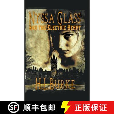 【3-4周达】Nyssa Glass and the Electric Heart [9798224937011]