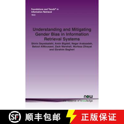 【3-4周达】Understanding and Mitigating Gender Bias in Information Retrieval Systems [9781638285182]