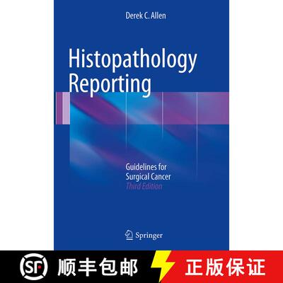 【3-4周达】Histopathology Reporting : Guidelines for Surgical Cancer (Softcover reprint of the origin... [9781447171188]