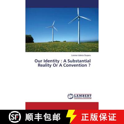 预订 Our Identity: A Substantial Reality or a Convention ? [9783843357388]