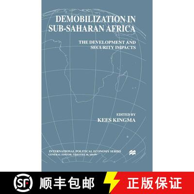【3-4周达】精装 Demobilization in Subsaharan Africa: The Development and Security Impacts [9780312229559]