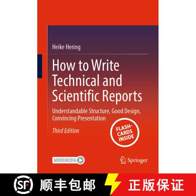 【3-4周达】How to Write Technical and Scientific Reports : Understandable Structure, Good Design, Con... [9783662697726]