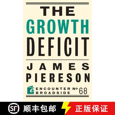 【3-4周达】The Growth Deficit [9781641773348]