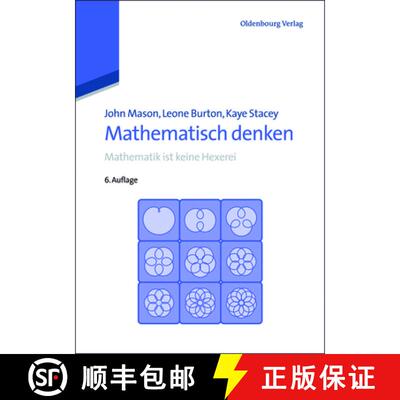 【3-4周达】Mathematisch Denken: Mathematik Ist Keine Hexerei [9783486712735]