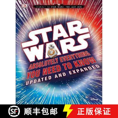 精装 Star Wars Absolutely Everything You Need to Know: Updated and Expanded [9780241232392]