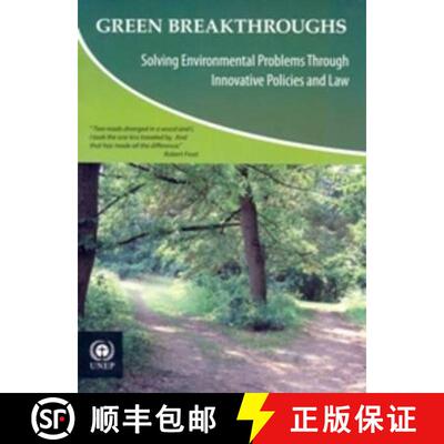 预订 Green Breakthroughs: Solving Environmental Problems Through Innovative Policies and Law [9789280729047]