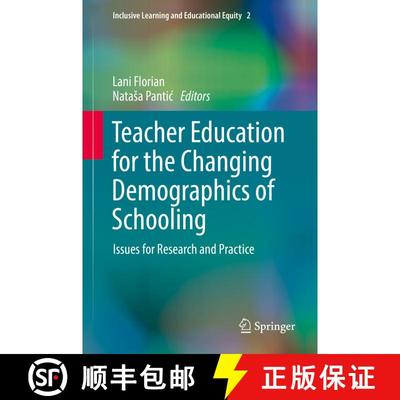 【3-4周达】Teacher Education for the Changing Demographics of Schooling : Issues for Research and Pra... [9783319543888]
