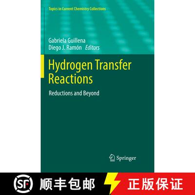 【3-4周达】Hydrogen Transfer Reactions : Reductions and Beyond (Softcover reprint of the original 1st... [9783319827261]