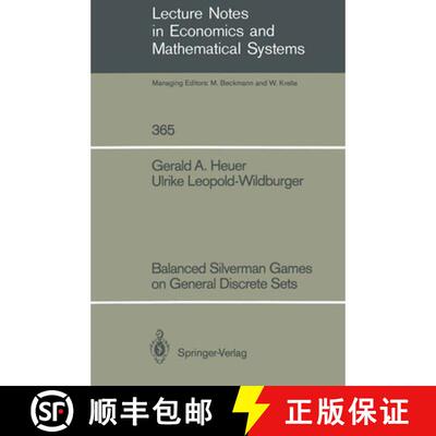 【3-4周达】Balanced Silverman Games on General Discrete Sets [9783540543725]