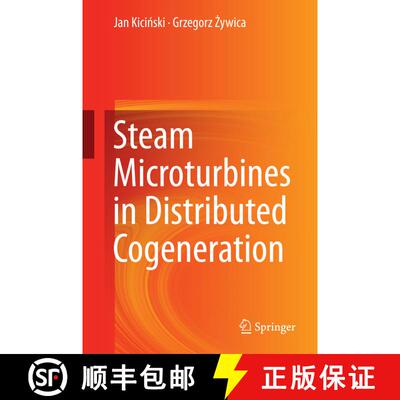 【3-4周达】Steam Microturbines in Distributed Cogeneration [9783319120171]