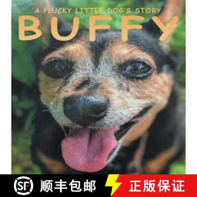 【3-4周达】Buffy: A Plucky Little Dog's Story [9781665712101]