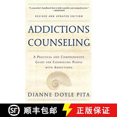 【3-4周达】Addictions Counseling: A Practical and Comprehensive Guide for Counseling People with Addi... [9780824522629]