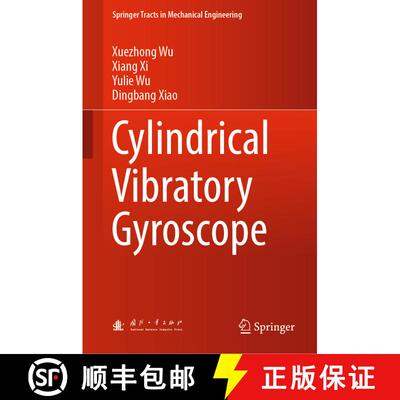 【3-4周达】Cylindrical Vibratory Gyroscope [9789811627255]