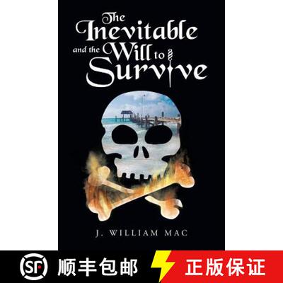 【3-4周达】The Inevitable and the Will to Survive [9781452580463]