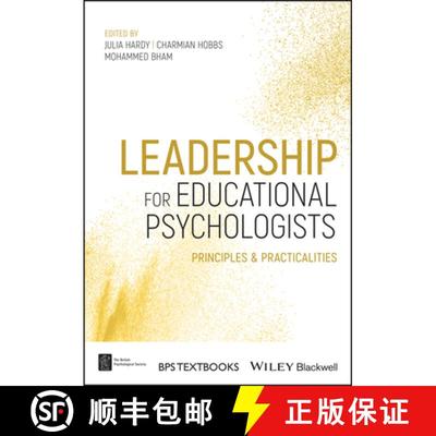 【3-4周达】Leadership For Educational Psychologists - Principles & Practicalities [Wiley心理学] [9781119628606]
