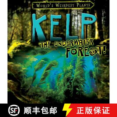 【3-4周达】精装 Kelp: The Underwater Forest! [9781482456288]