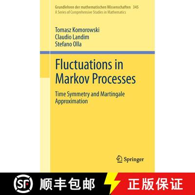 【3-4周达】Fluctuations in Markov Processes : Time Symmetry and Martingale Approximation [9783642298790]