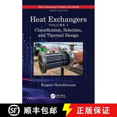 【3-4周达】Heat Exchangers: Classification, Selection, and Thermal Design [9781032399331]