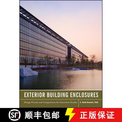 【3-4周达】Exterior Building Enclosures: Design Process And Composition For Innovative Facades [Wiley... [9780470881279]