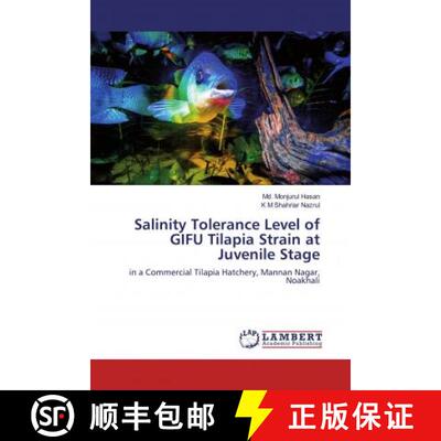 预订 Salinity Tolerance Level of GIFU Tilapia Strain at Juvenile Stage [9786139460793]