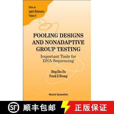 预订 精装 Pooling Designs and Nonadaptive Group Testing: Important Tools for DNA Sequencing [9789812568229]