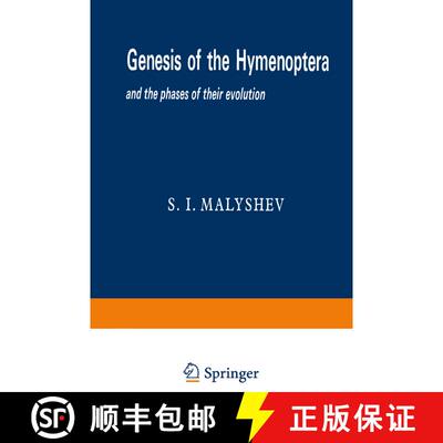 【3-4周达】Genesis of the Hymenoptera and the phases of their evolution [9781468471632]