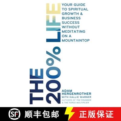 【3-4周达】The 200% Life: Your Guide to Spiritual Growth & Business Success Without Meditating on a M... [9798988831303]