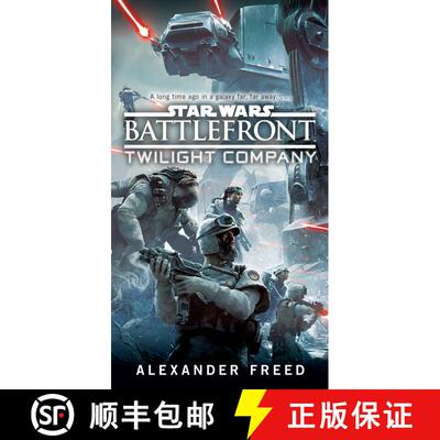 【3-4周达】Battlefront: Twilight Company (Star Wars) [9781101884768]