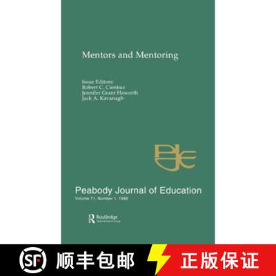 【3-4周达】精装 Mentors and Mentoring : A Special Issue of the peabody Journal of Education [9780805899320]