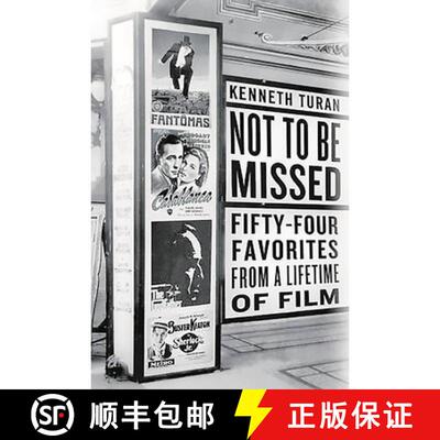 【3-4周达】Not to Be Missed: Fifty-Four Favorites from a Lifetime of Film [9781610396318]