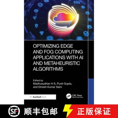 【3-4周达】Optimizing Edge and Fog Computing Applications with AI and Metaheuristic Algorithms [9781041003540]