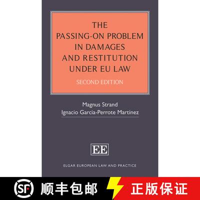 【3-4周达】精装 The Passing-On Problem in Damages and Restitution under EU Law [9781803922478]