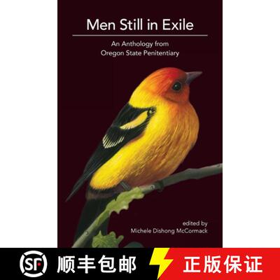 【3-4周达】Men Still in Exile: An Anthology from Oregon State Penitentiary [9781943536405]