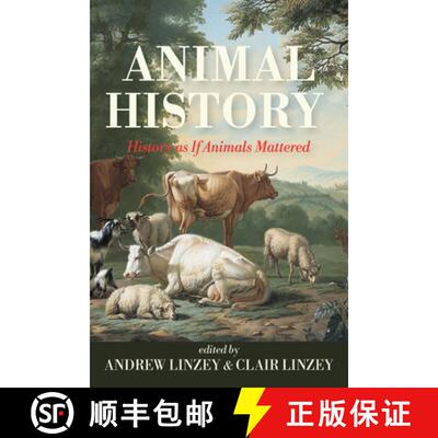 【3-4周达】Animal History: History as If Animals Mattered [9798385248667]