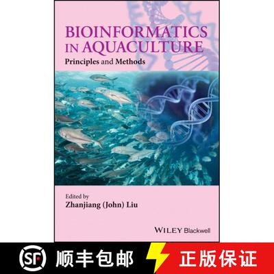 【3-4周达】精装 Bioinformatics In Aquaculture C [Wiley水产养殖] [9781118782354]
