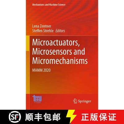 【3-4周达】Microactuators, Microsensors and Micromechanisms : MAMM 2020 [9783030616540]