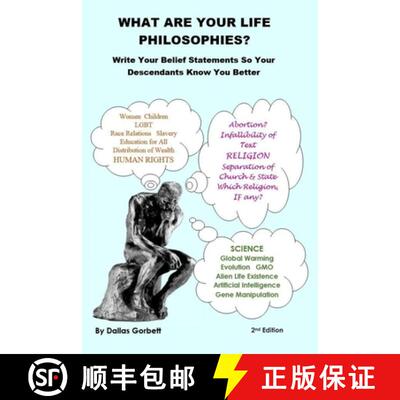 【3-4周达】What Are Your Life Philosophies?: Write Your Belief Statements So Your Descendants Know Yo... [9780999030721]