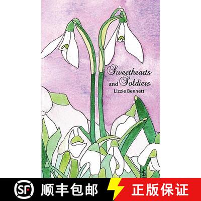 【3-4周达】Sweethearts and Soldiers [9781445272375]