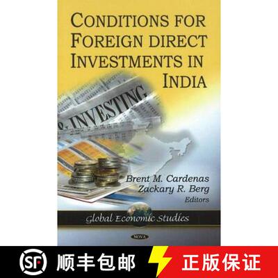 【3-4周达】精装 Conditions for Foreign Direct Investments in India [9781604568622]