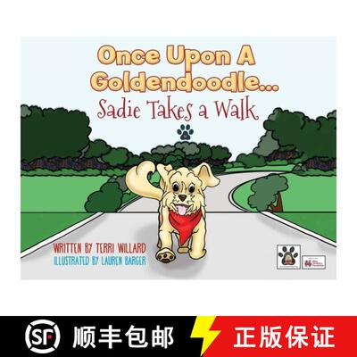 【3-4周达】Once Upon a Goldendoodle...Sadie Takes A Walk [9781662905285]