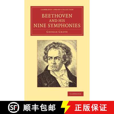 【3-4周达】Beethoven and his Nine Symphonies: - Beethoven and his Nine Symphonies [9781108068581]