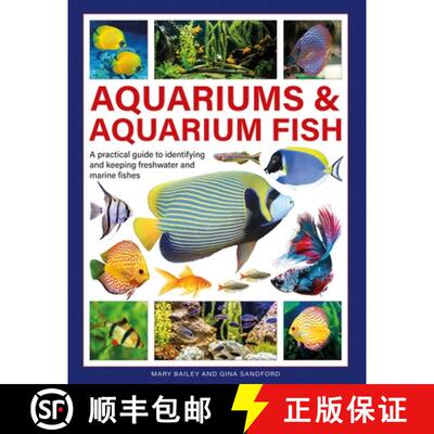 【3-4周达】Aquariums & Aquarium Fish: A definitive guide to identifying and keeping freshwater and ma... [9780754835585]