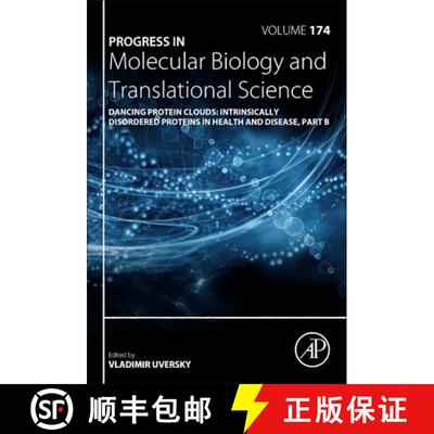 【3-4周达】精装 Dancing Protein Clouds: Intrinsically Disordered Proteins in Health and Disease, Part... [9780128226155]