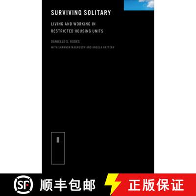 【3-4周达】Surviving Solitary: Living and Working in Restricted Housing Units [9781503614673]